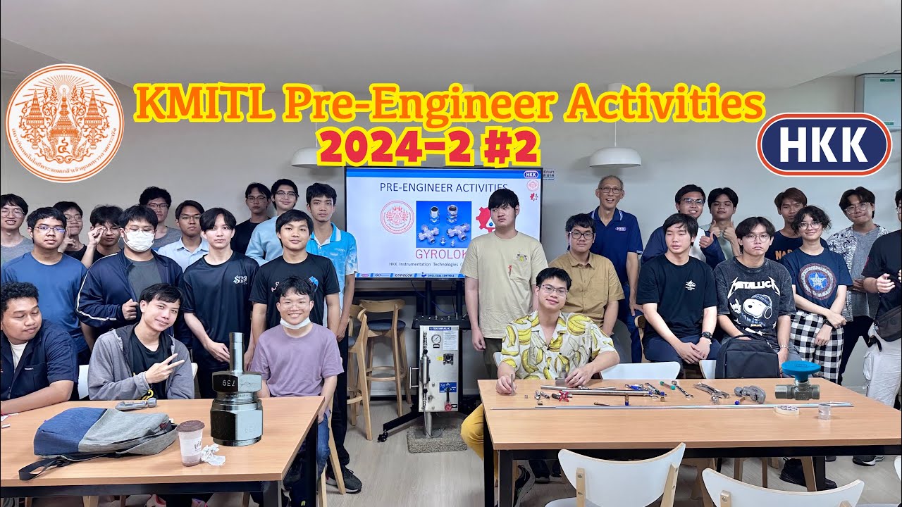 KMITL Pre-Engineer Acitivities 2024-2 #2 - YouTube