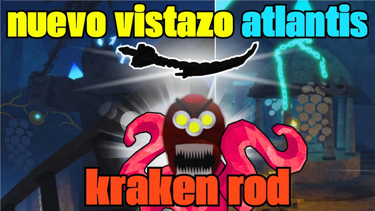 NUEVO VISTAZO a ATLANTIS! NUEVAS CAÑAS y KRAKEN? 🐙 TODO lo que ...