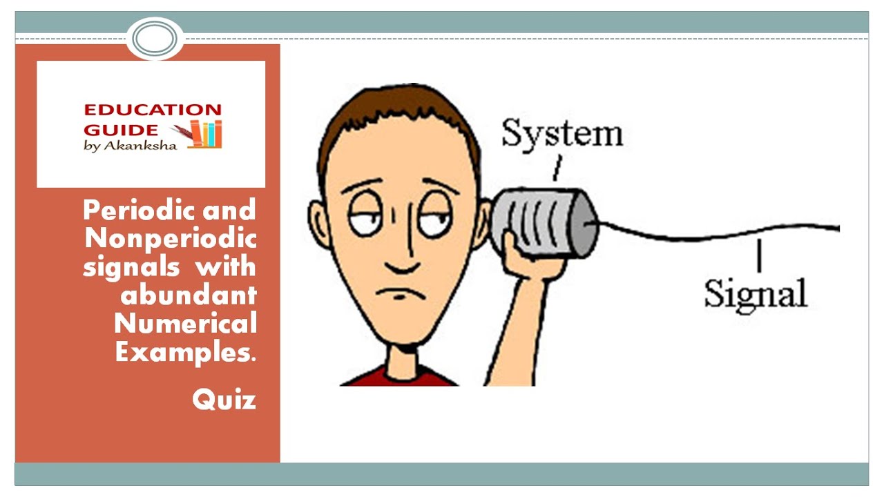 Periodic and NonPeriodic Signal || Signal & System || Examples || B ...