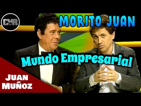 Cruz y Raya - Morito Juan - Mundo Empresarial | Juan Muñoz Cómico