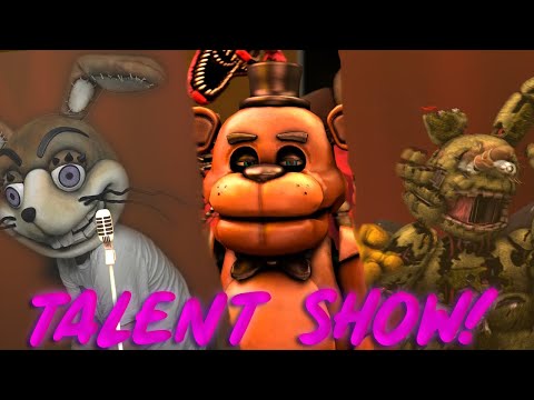 [FNAF\\ SFM MEME] The Fazbear Talent Show!!
