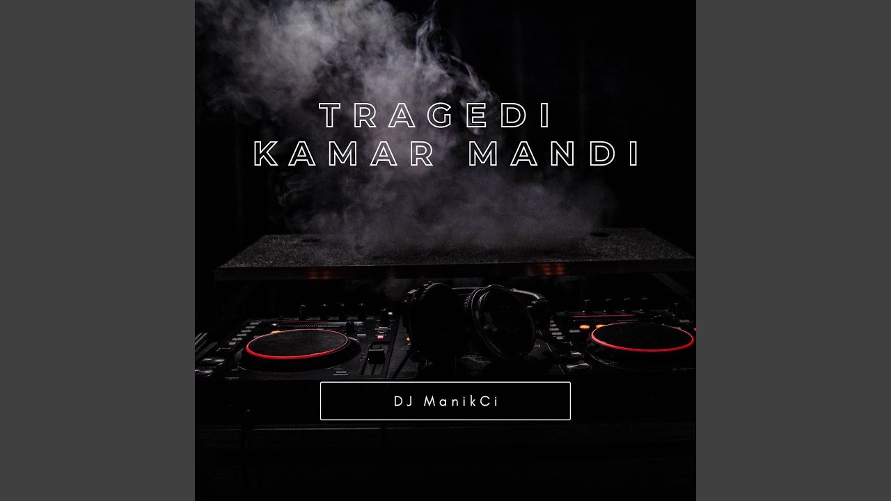 Dj Mahesa - Tragedi Kamar Mandi (Remix) Chords - Chordify