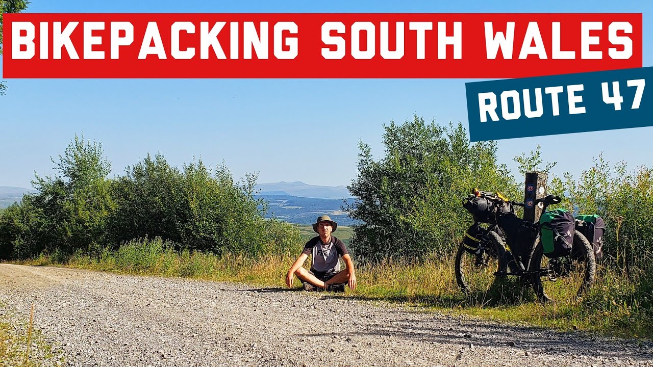 Bikepacking South Wales - Route 47 - YouTube