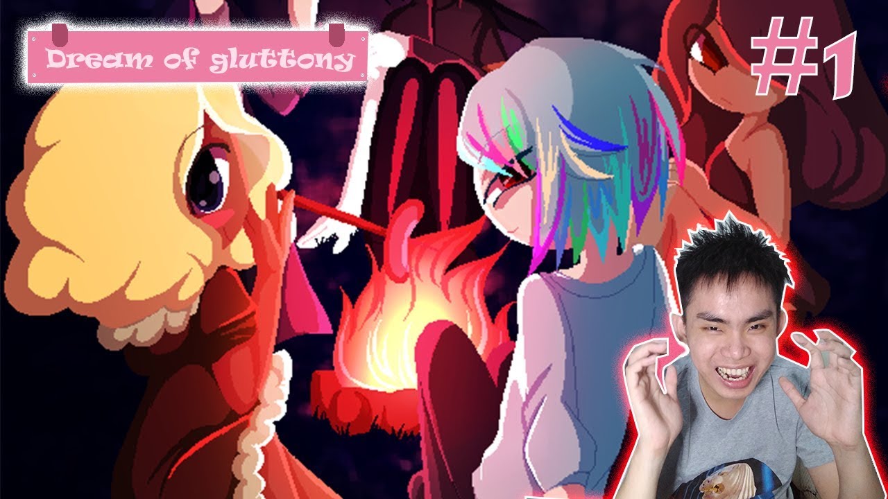 DREAM OF GLUTTONY [[RPG MAKER PLAYTHROUGH]] WELCOME TO FOOD TOWN!! #1 ...