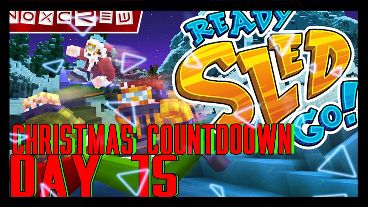Christmas Countdown Day 15 - Ready Sled Go - YouTube