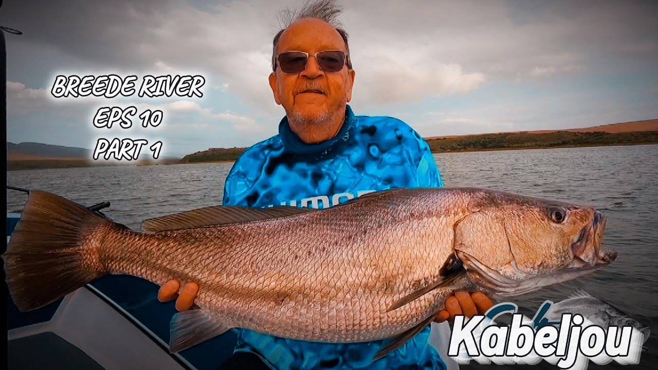 BREEDE RIVER FISHING TRIP PART 1 EPS 10 - YouTube