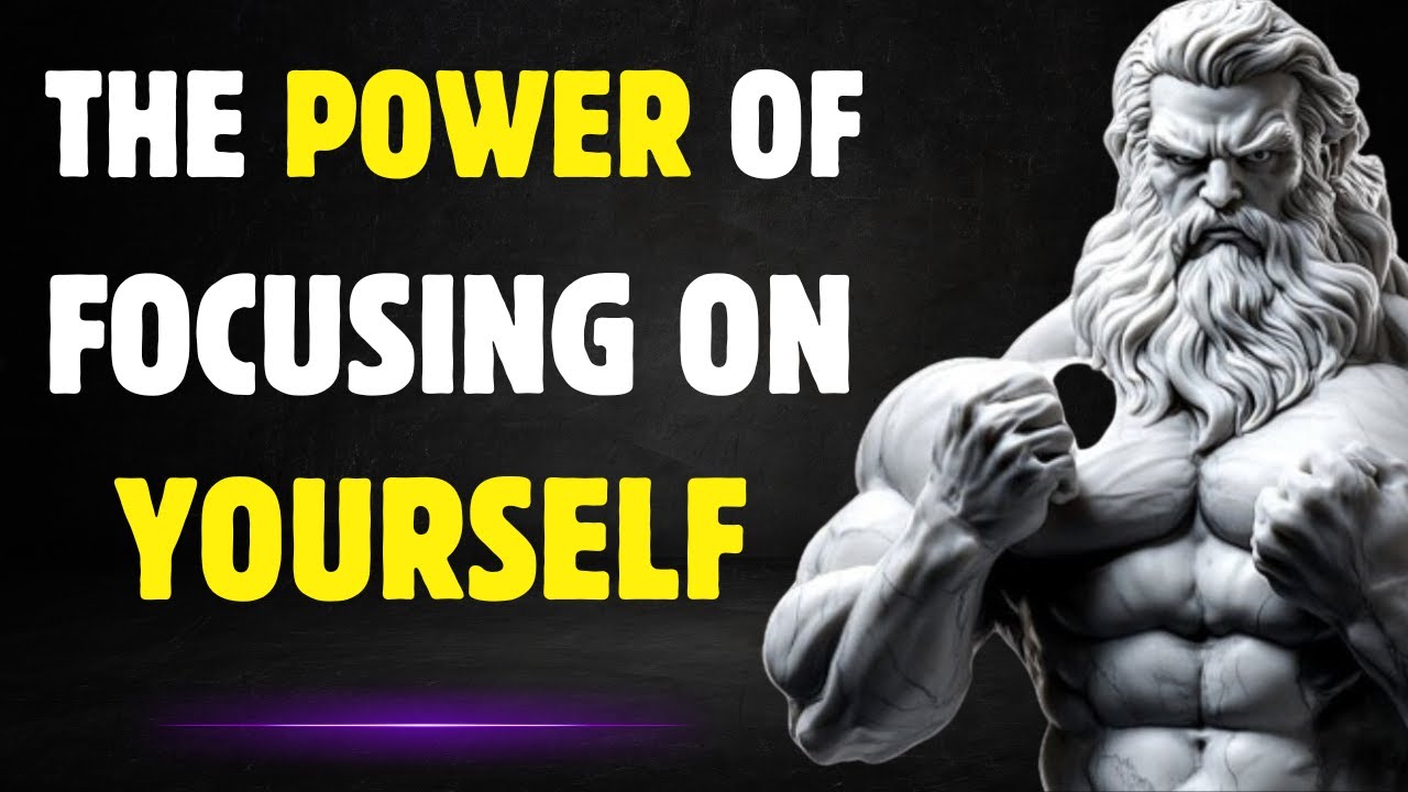 The Power Of Focusing On Yourself And Your Dreams | Stoicism - YouTube