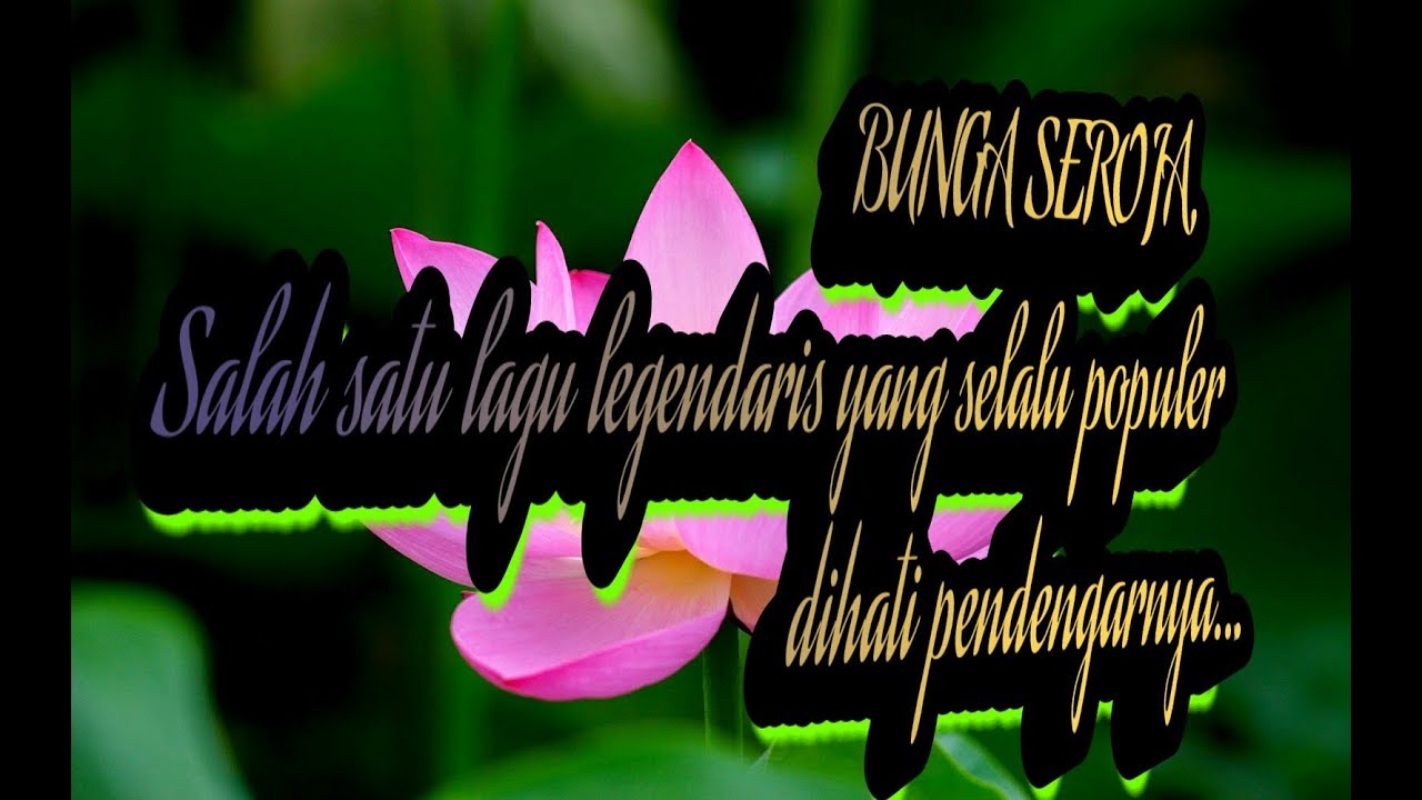 BUNGA SEROJA, LAGU MELAYU LEGENDARIS, SPECTRUM MUSIC PLAYER - YouTube