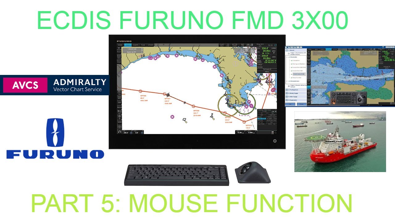 ECDIS Furuno FMD 3x00_Part 5_Mouse function - YouTube