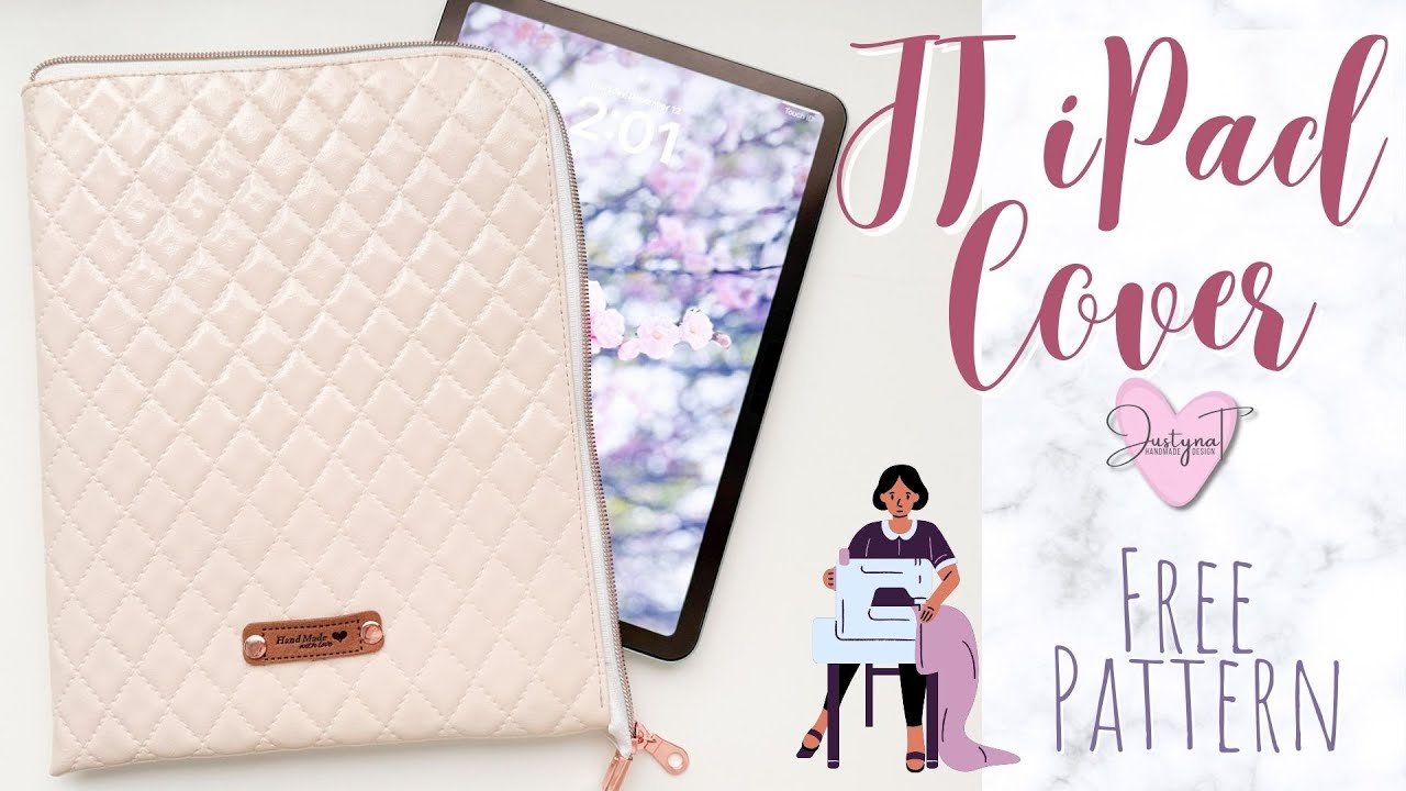 FREE Pattern | JT iPad Tablet Laptop Case | Sewing Tutorials #sewing # ...