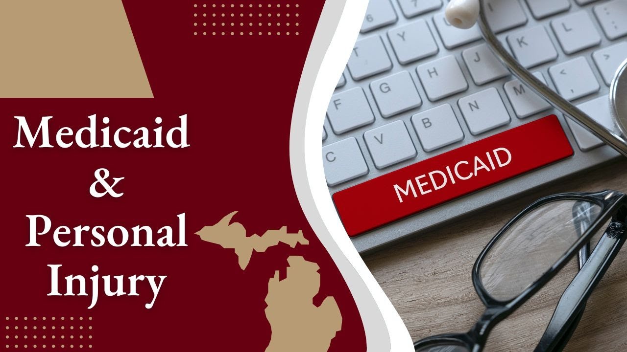 Michigan's Medicaid Program and Personal Injury - YouTube