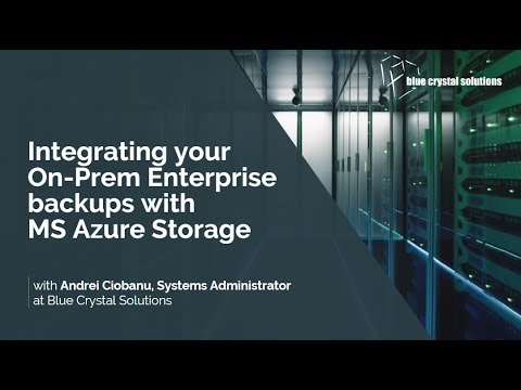 Integrating your On-Prem Enterprise backups with MS Azure Storage - YouTube