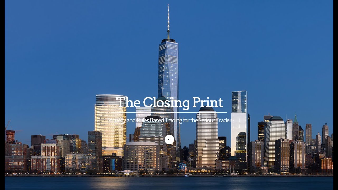 The Closing Print - LIVE Broadcasts and Trading Room - YouTube