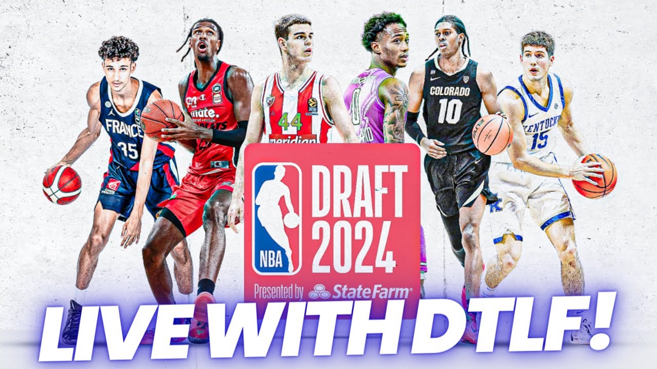 NBA DRAFT 2024 LIVE REACTION WITH DTLF! - YouTube
