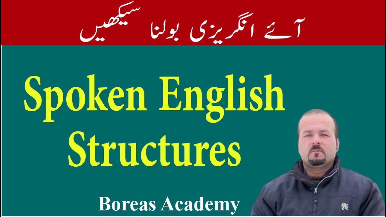 11 spoken english structures | advanced structure for spoken english ...