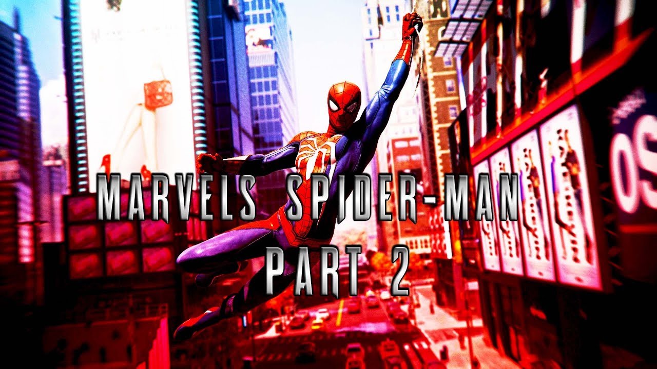Marvel's Spider-Man Part.2 - YouTube