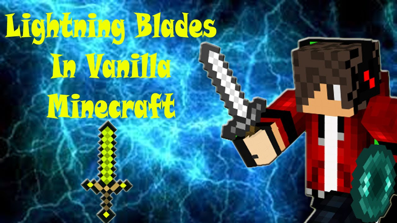Lightning Blades In Vanilla Minecraft! - YouTube
