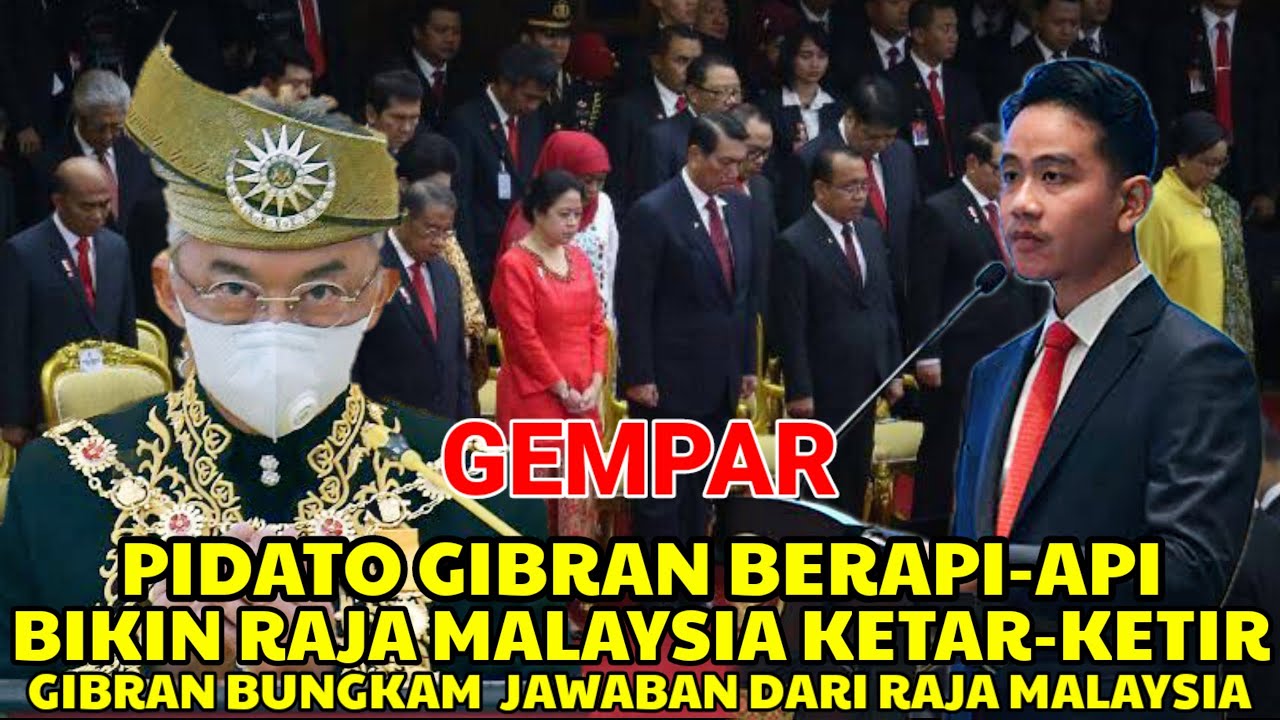 PIDATO GIBRAN BERAPI API, WAPRES GIBRAN SANGAT ELEGAN & JENIUS, GIBRAN BUNGKAM JAWABAN RAJA ...