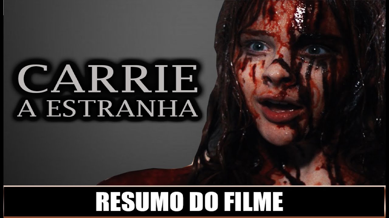 RESUMO DO FILME: CARRIE, A ESTRANHA (2013) | Ju Souza - YouTube