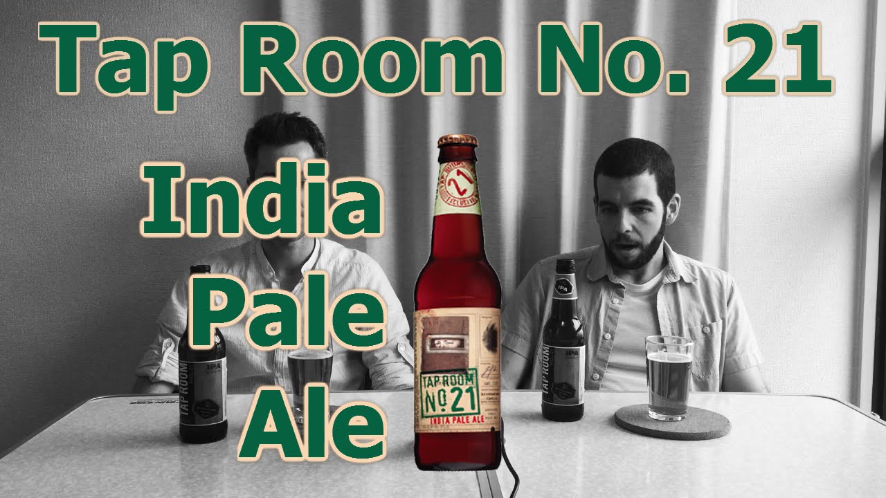 Tap Room No. 21 IPA (タップルーム21番IPA) | Akihabeera - YouTube