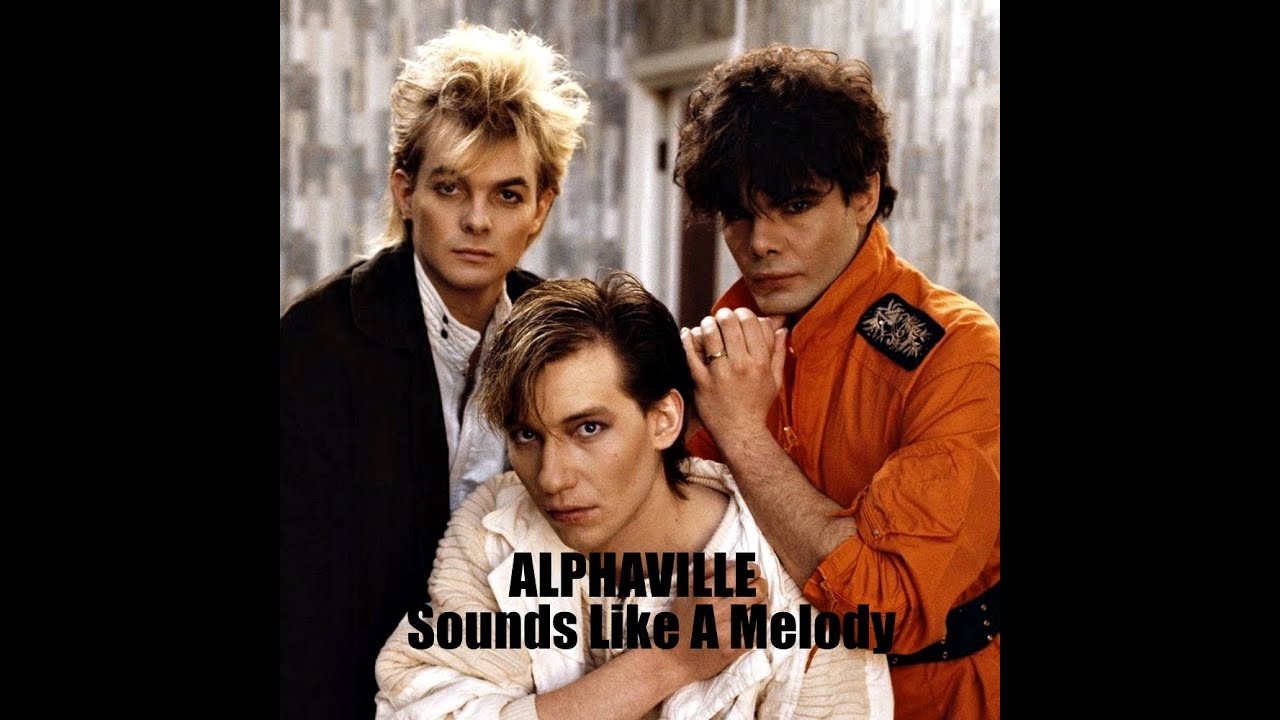 Sounds Like A Melody ALPHAVILLE - 1984 - HQ - Synthpop Germany - YouTube
