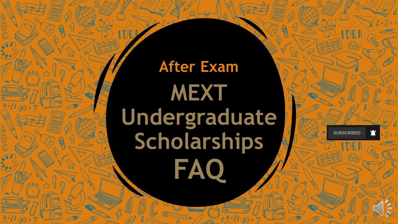 FAQ MEXT Scholarship After Exam - Undergraduate - YouTube