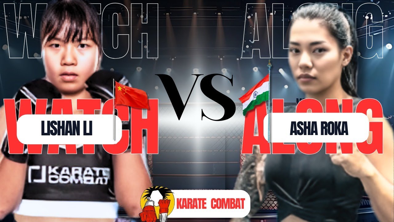 Asha Roka vs Lishan Li Karate Combat 54 livestream - YouTube