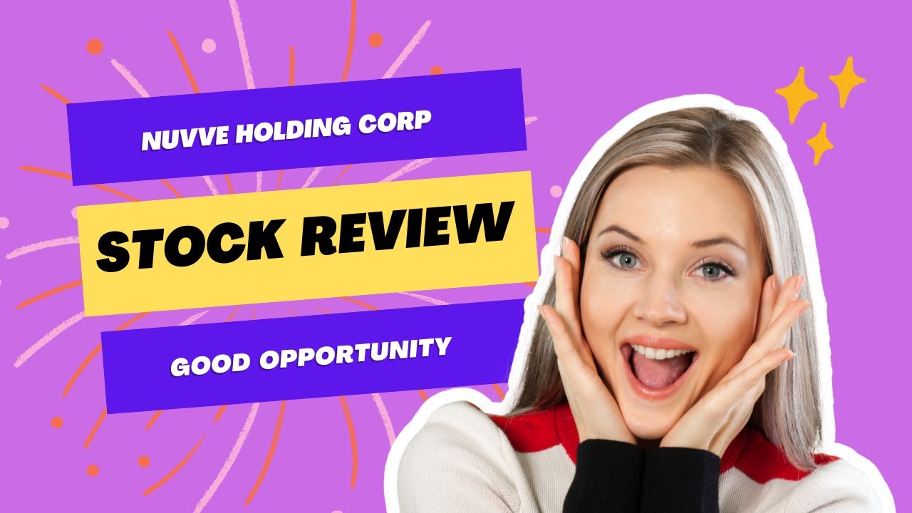 Stock Analytics Nuvve Holding Corp NUVE - YouTube