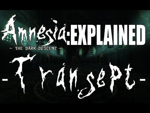 Amnesia: EXPLAINED -Transept- *Short Edition* read desc. - YouTube