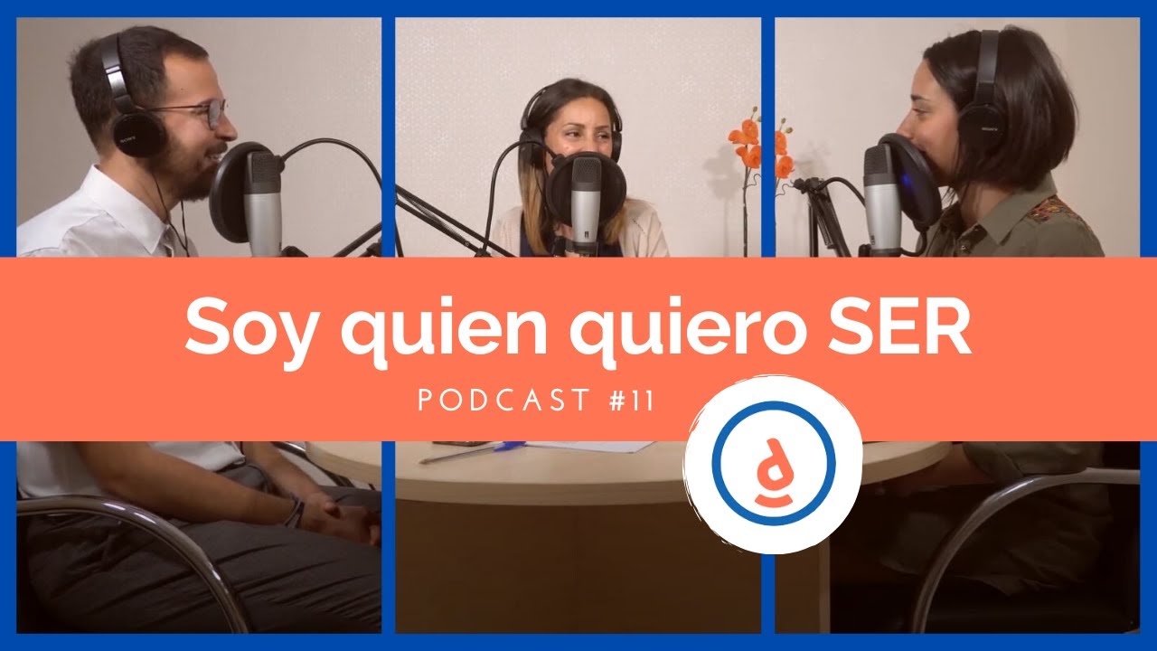 Soy Quien Quiero Ser: Podcast #11 - Practica la Psicología Positiva ...