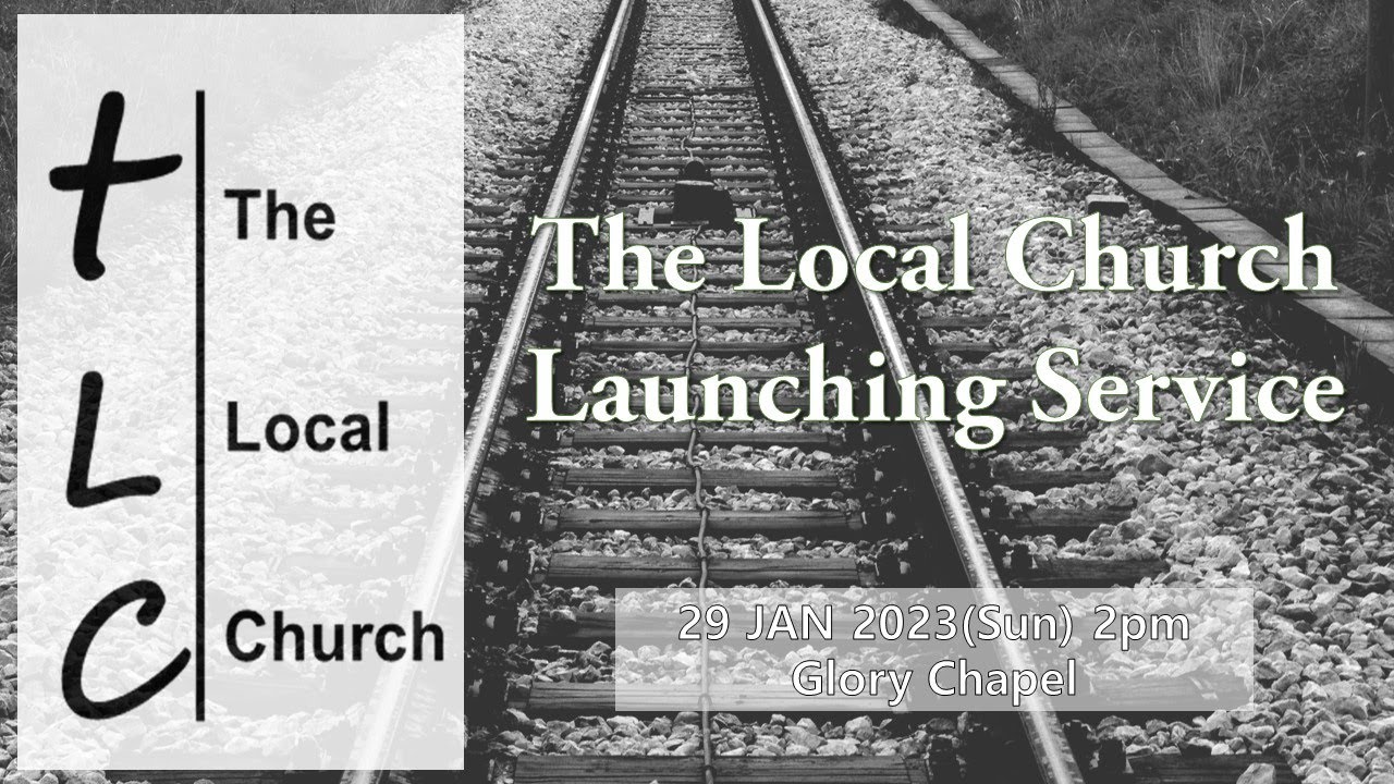 The Local Church Launching Service (Live Streaming) - YouTube