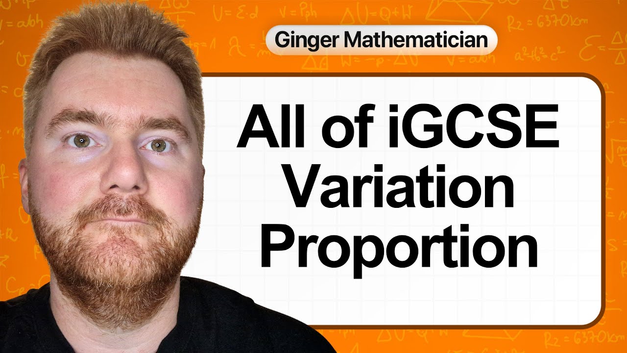 All of iGCSE Variation & Proportion: The Ultimate Guide - YouTube