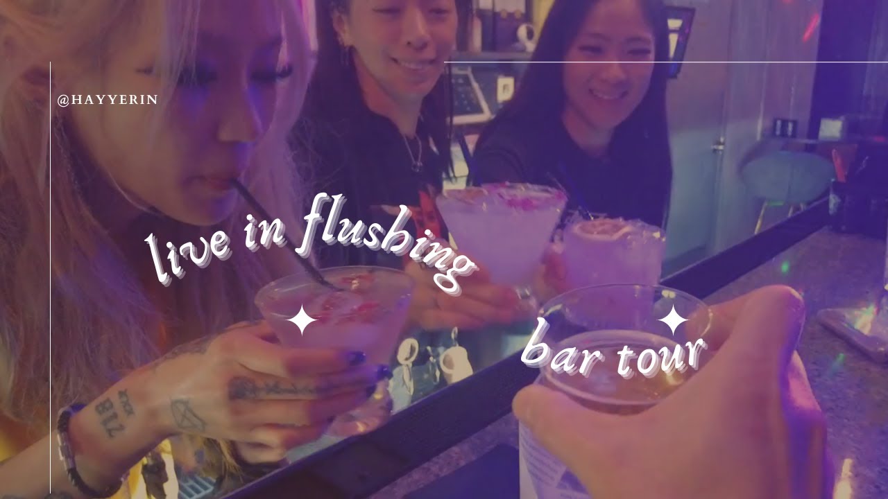 hangout in FLUSHING / bar tour - YouTube