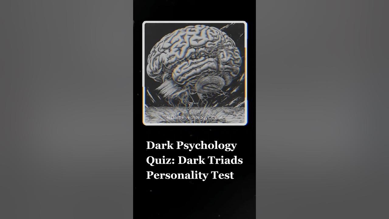 Dark Psychology Quiz Dark Triad Personality Test #psychology # ...