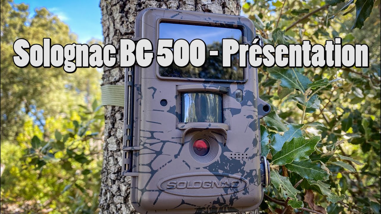 Solognac BG 500 - Présentation - Piège photo / Trail camera - YouTube