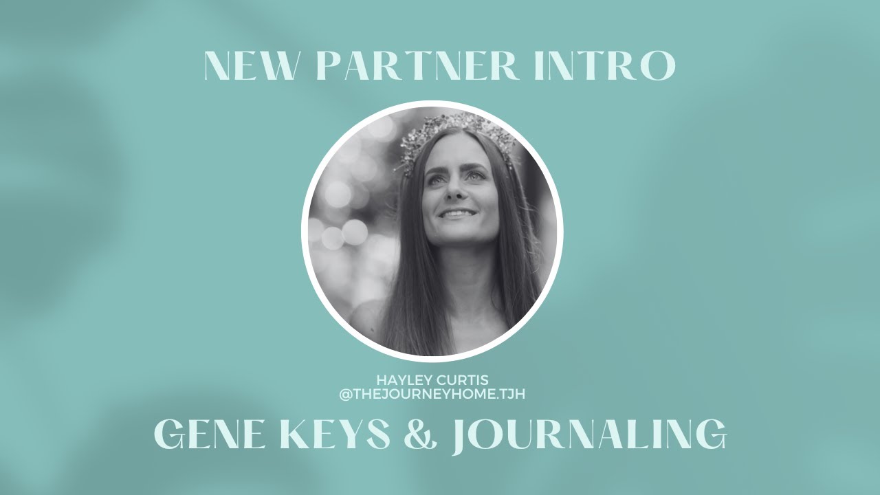 Awakenpedia New Partner Intro! Meet Hayley Curtis - "Gene Keys ...