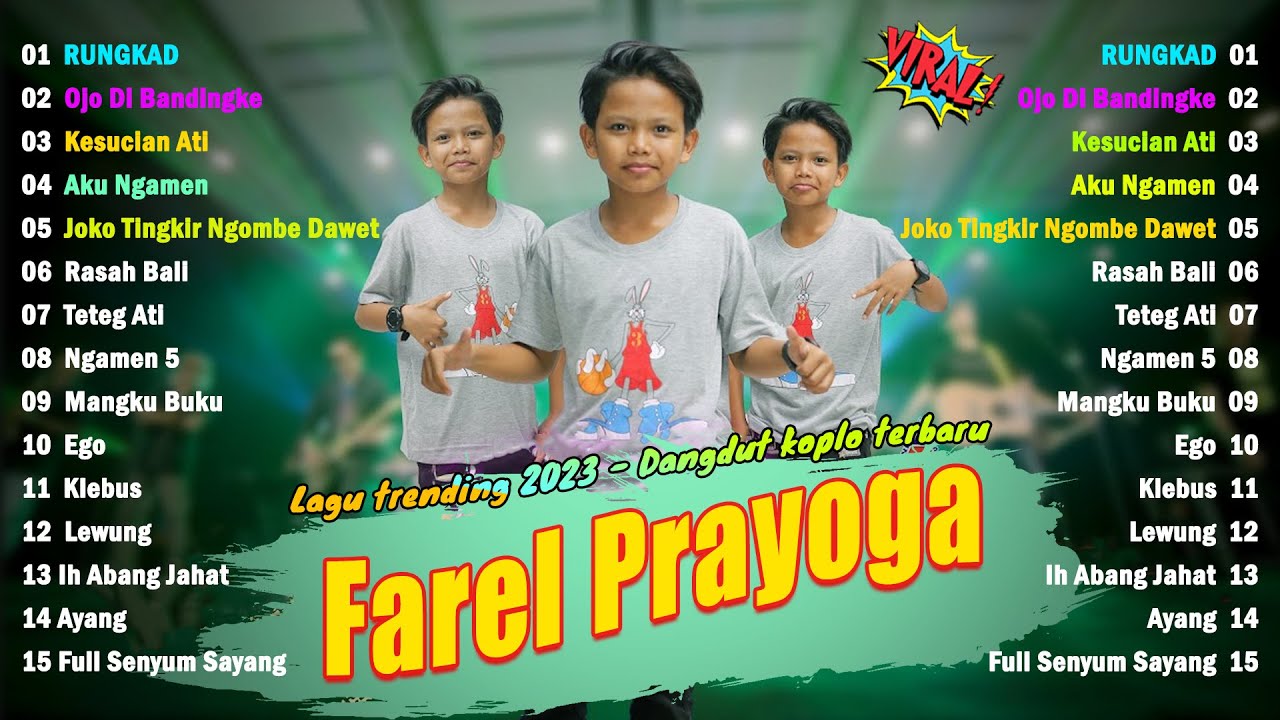 Farel Prayoga Full Album Terbaru 🎼 Lagu Farel Prayoga Trending 2023 ...