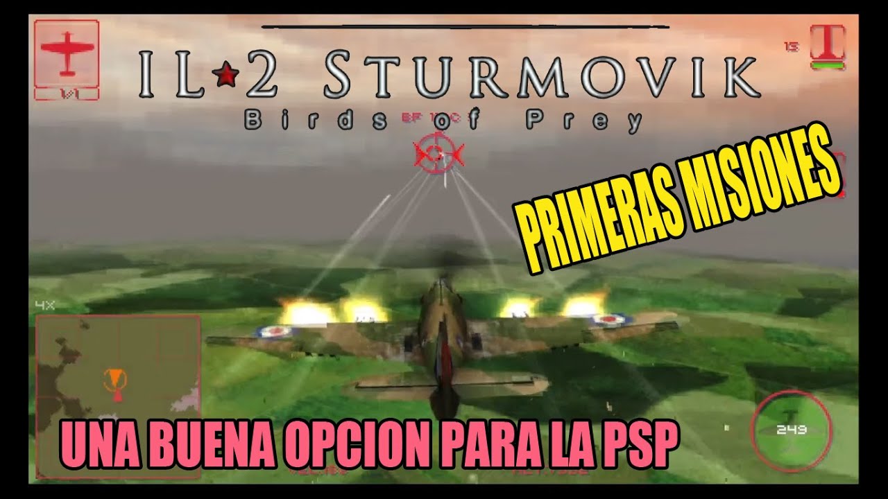 IL* 2 Sturmovik Birds of Prey PSP - (Gameplay) Primeras misiones 🛫💥 ...