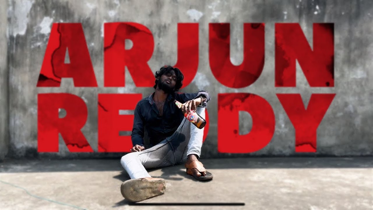 ARJUN REDDY - REMAKE - Shot on Iphone 13 Cinematic - YouTube