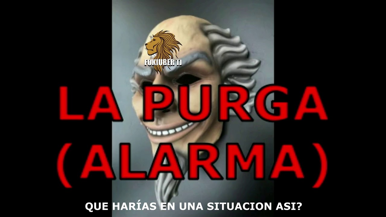THE PURGE (LA PURGA) - YouTube