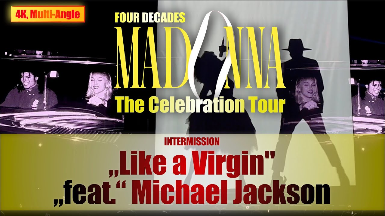 Madonna - LIKE A VIRGIN ("feat." Michael Jackson) - The Celebration ...