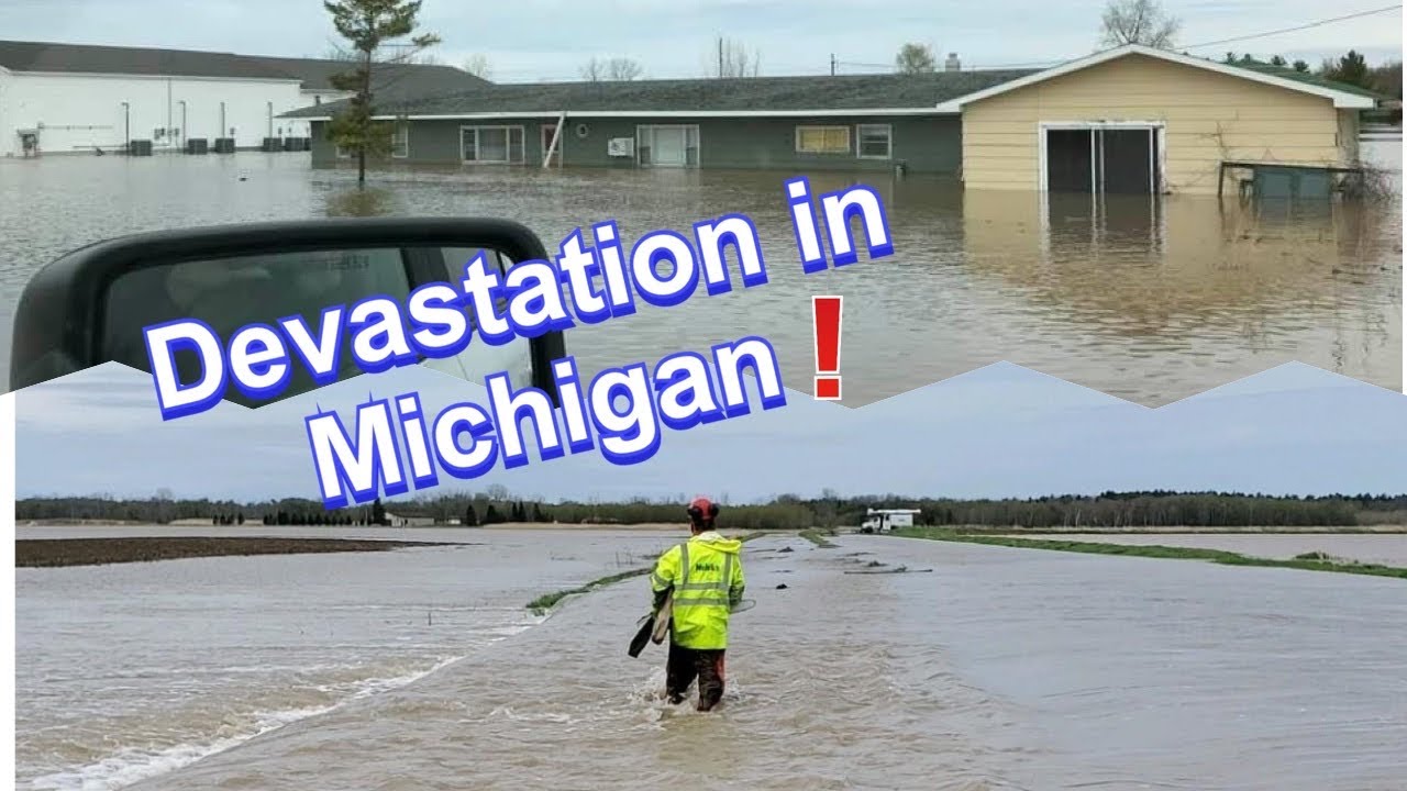 Devastation in Michigan! Central Michigan Dam breaks causing flooding ...