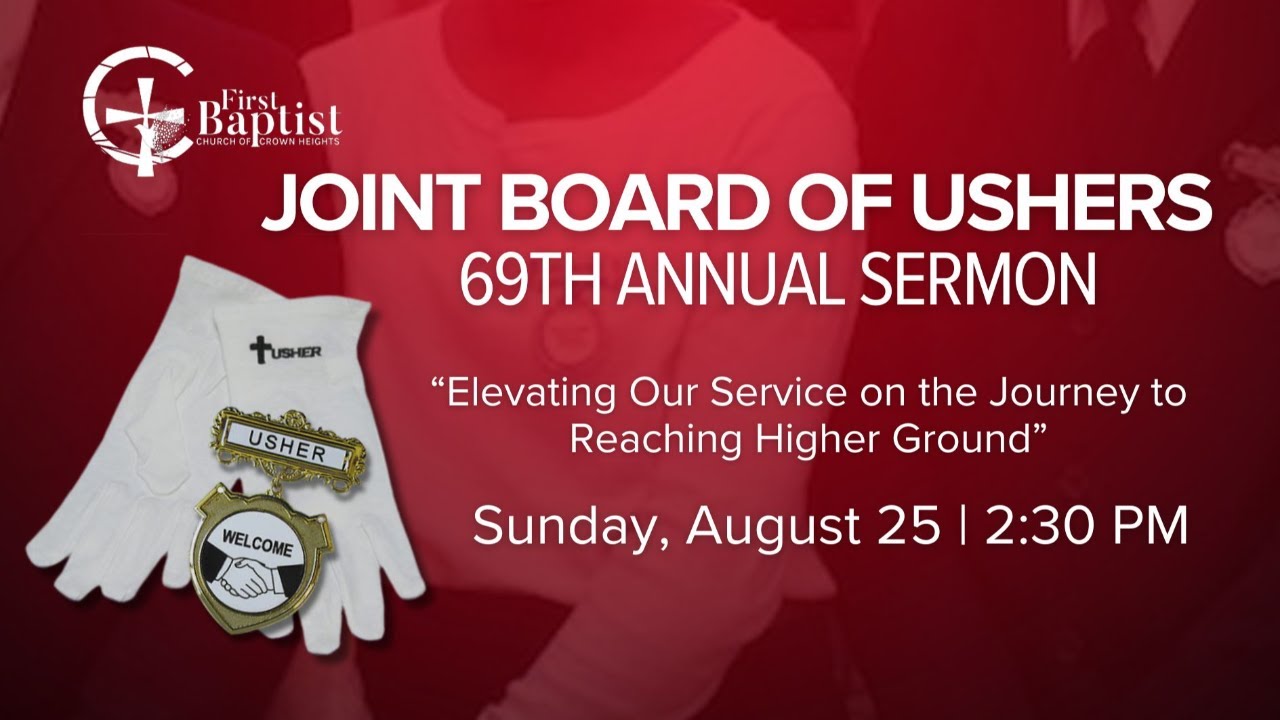 August 25th, 2024| 69th Annual Ushers' Sermon - YouTube