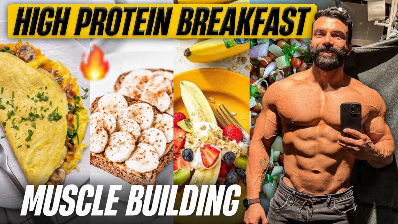 4 Best High Protein Breakfast For Muscle Building | Make Easily At Home ...