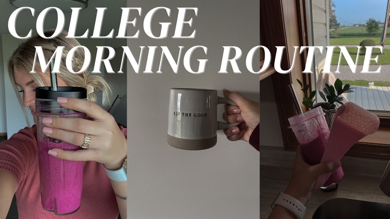 COLLEGE MORNING ROUTINE - YouTube