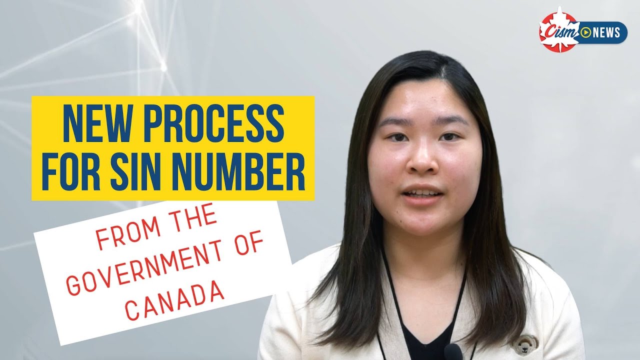 CISM - New Process for SIN Number Application - YouTube