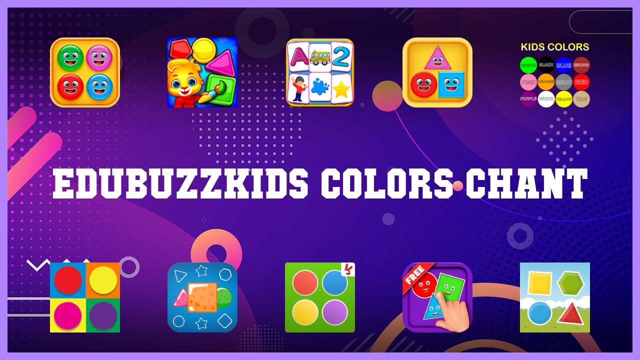 Best 10 Edubuzzkids Colors Chant Android Apps - YouTube