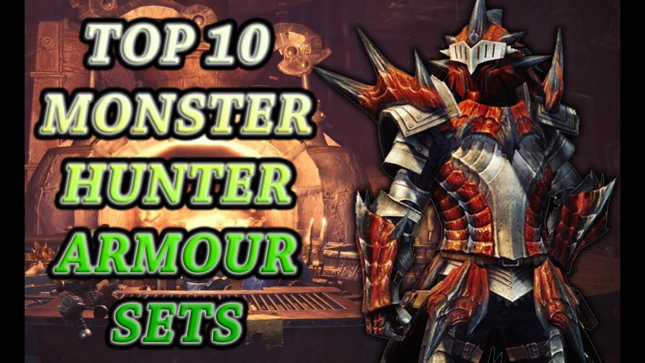 Top 10 Monster Hunter Armour Sets - YouTube