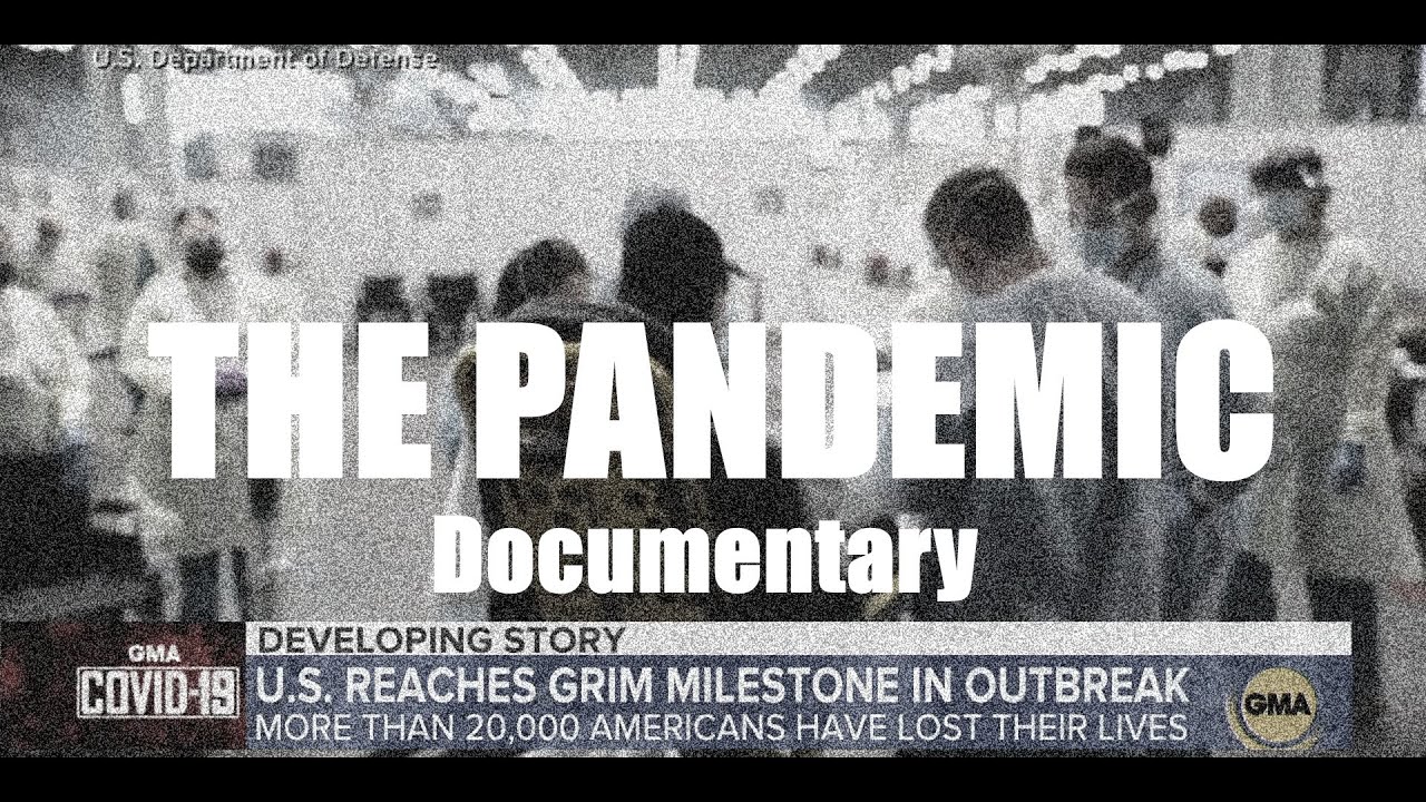 The Pandemic Documentary (Trailer 2020) - YouTube