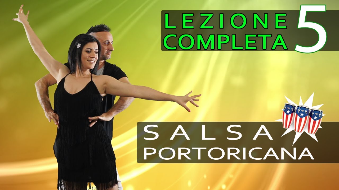 SALSA PORTORICANA TUTORIAL LIV. BASE - LEZ. 5 :: ISCRIVITI AL CANALE ...